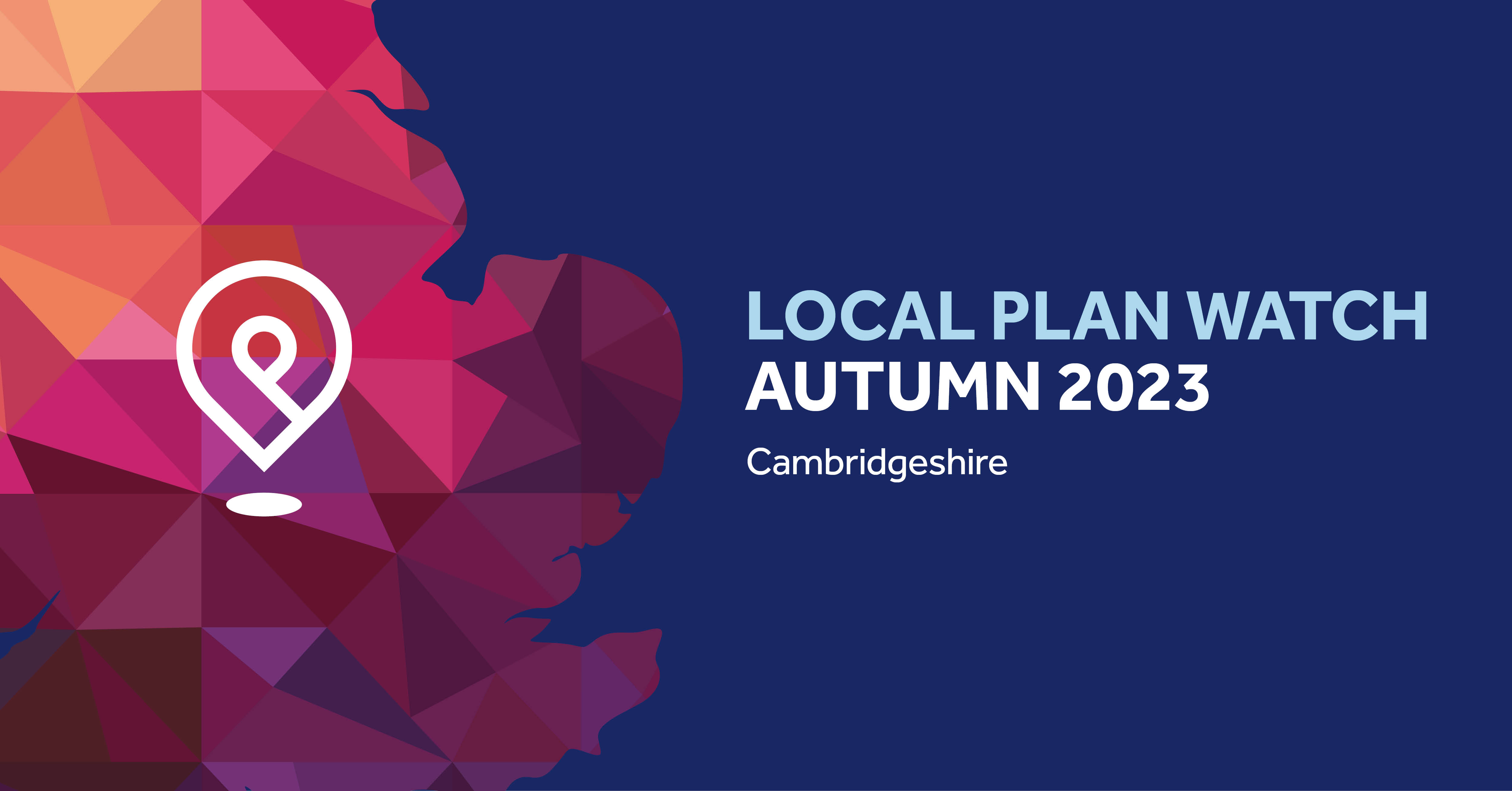 Cambridgeshire Local Plan Watch - Autumn 2023
